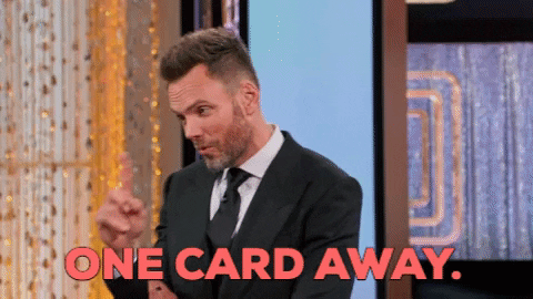 One-card-away GIFs - Get the best GIF on GIPHY