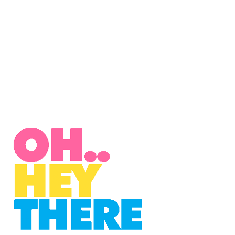 Oh Hey There Gif