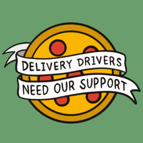 Delivery Drivers Need Our Support GIFs - Get the best GIF on GIPHY
