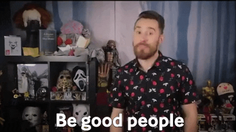 Be Good People GIFs - Get the best GIF on GIPHY