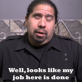 My Job Here Is Done GIFs - Find & Share on GIPHY