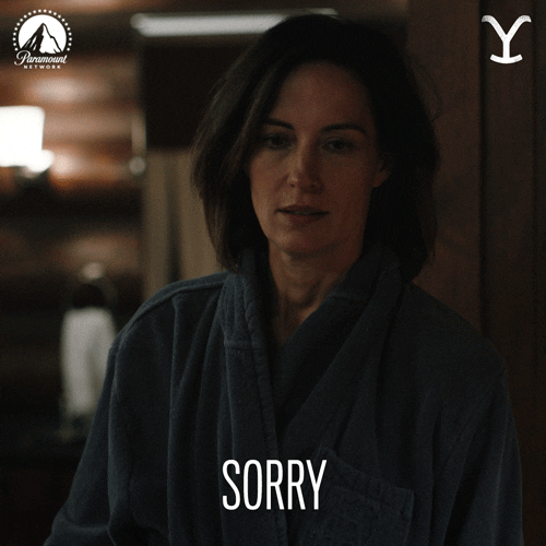 Sorry Paramount Network GIF by Yellowstone - Find & Share on GIPHY