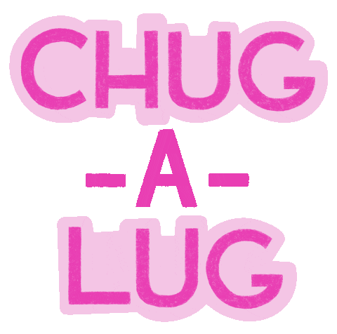 Drink Up Chug A Lug Sticker for iOS & Android | GIPHY