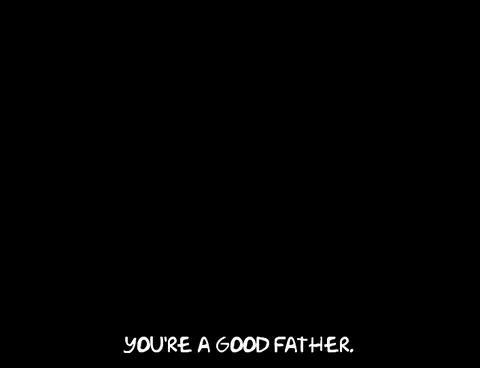 Good-father GIFs - Get the best GIF on GIPHY