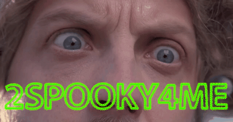 2spooky4me | Tag | PrimoGIF