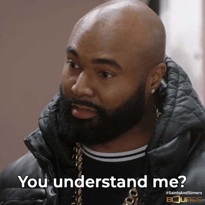 You Understand Me Gif