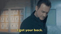 I Have Your Back Gif