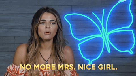 No More Mrs Nice Girl GIFs - Get the best GIF on GIPHY