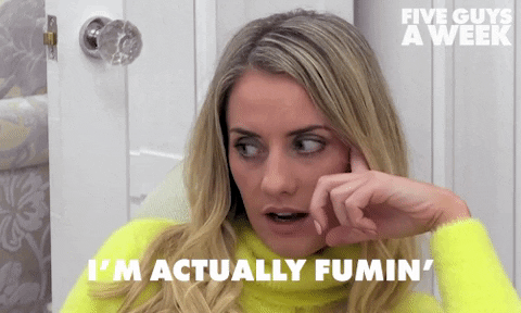 Im Actually Fuming GIFs - Get the best GIF on GIPHY