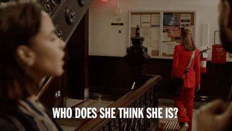 Who Does She Think She Is GIFs - Get the best GIF on GIPHY