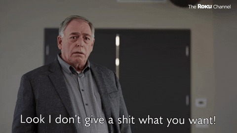 I Dont Give A Shit Gif