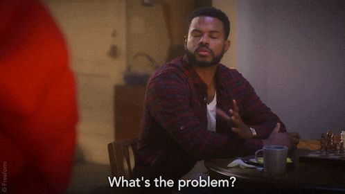 Whats Your Issue GIFs - Get the best GIF on GIPHY