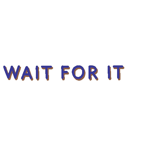 Wait For It Sticker by Family Tree Care for iOS & Android | GIPHY