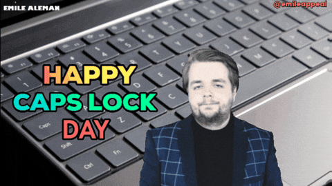 Caps Lock Day GIFs - Find & Share on GIPHY