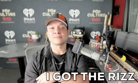 I Have The Rizz GIFs - Find & Share on GIPHY