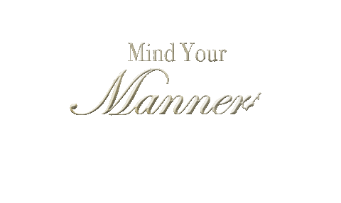 Mind Your Manners Stickers - Find & Share on GIPHY