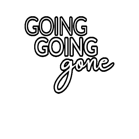 Going Going Gone Sticker by Surterre Properties for iOS & Android | GIPHY