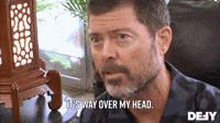 Its-way-over-my-head GIFs - Get the best GIF on GIPHY
