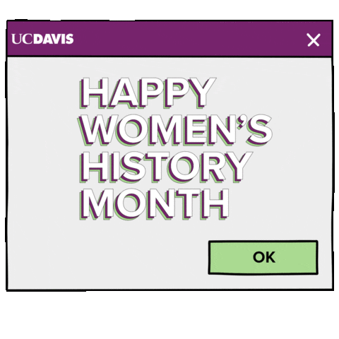 Women Womens History Month Sticker by UC Davis for iOS & Android | GIPHY