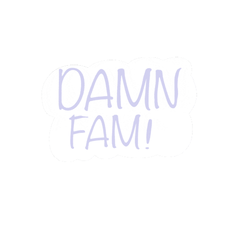 Damn Fam Stickers - Find & Share on GIPHY