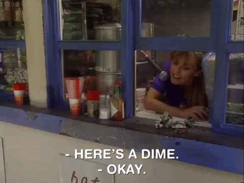 Heres A Dime GIFs - Get the best GIF on GIPHY