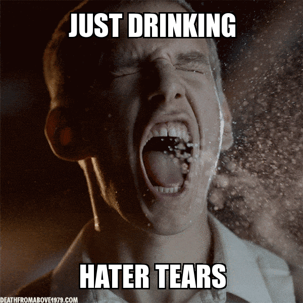 Haters Tears GIFs - Get the best GIF on GIPHY