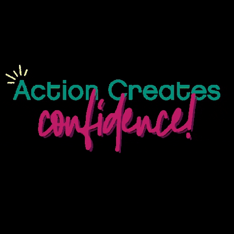 Action Creates Confidence Confidence Creates Cash GIFs - Find & Share ...