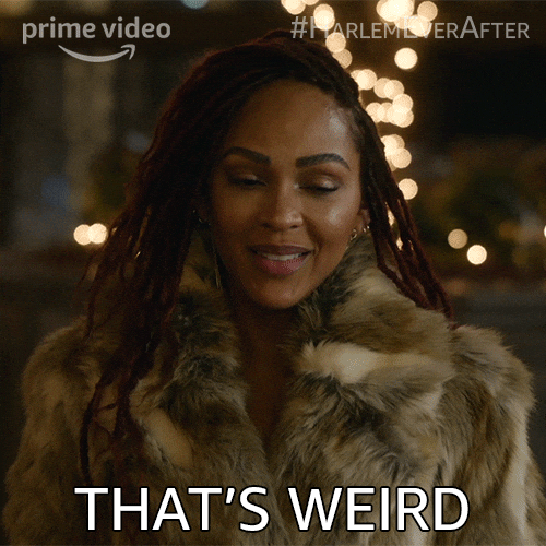 Thats Weird Gif